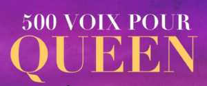 500 VOIX POUR QUEEN - Arena Futuroscope