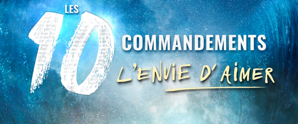 LES 10 COMMANDEMENTS - Arena Futuroscope