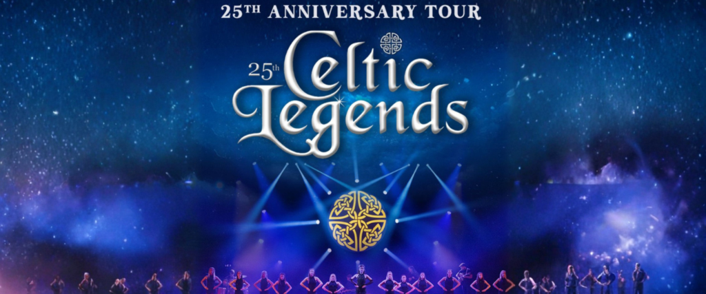 CELTIC LEGENDS - 25 TH ANNIVERSARY TOUR - Arena Futuroscope